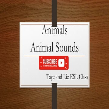 Animals and animal sounds | PPTX