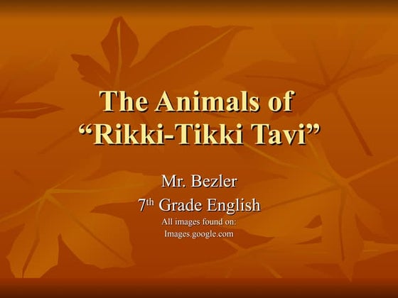 Rikki tikki-tavi Vocabulary | PPT | Books and Literature