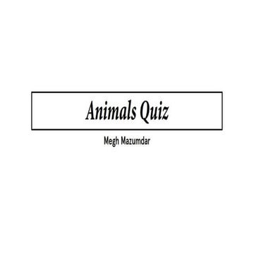 Animals Quiz | PPTX