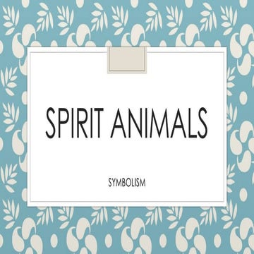 Animals & their symbols and meaning.pptx