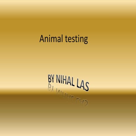 Animal testing | PPTX