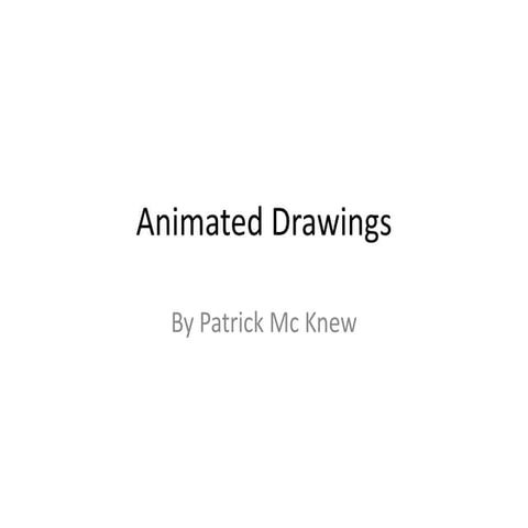 Animated Drawings | PPTX