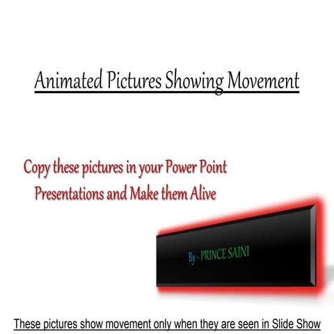 Animated pictures showing movement | PPTX