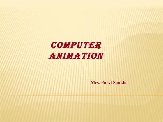 Computer animation Computer Graphics | PPT