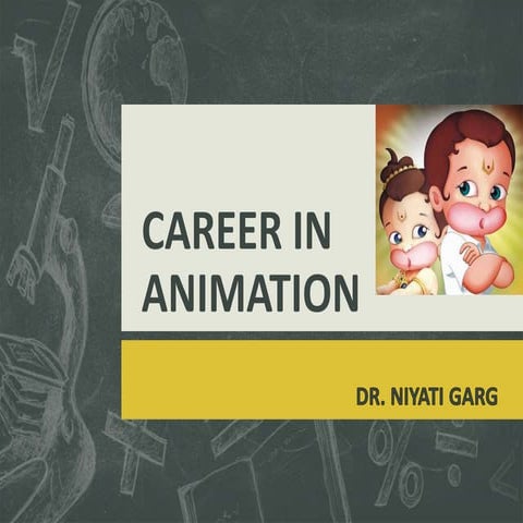 Career in Animation | PPTX