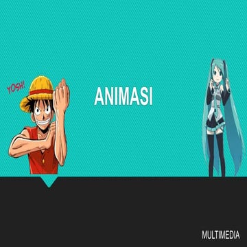 Multimedia tentang : Animation | PPT