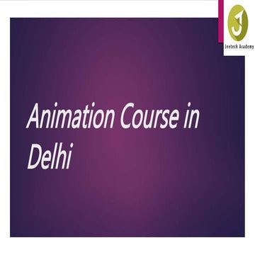 Animation Course in Delhi | PPT