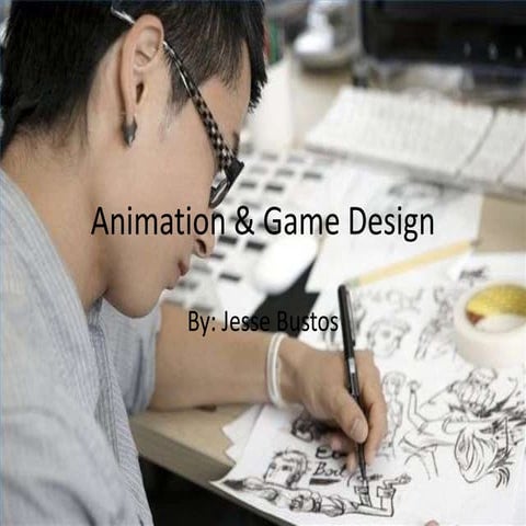 Animation & game design | PPT