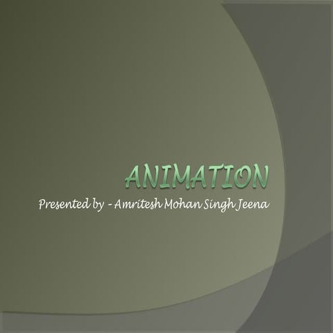 Animation in present day's | PPT