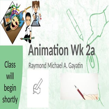 ANIMATION wk2 - Welcome to our new Lesson for Animation (NC II). Now ...