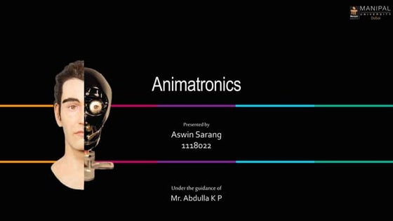 Project Animatronics | PPT