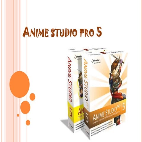 Anime Studio Pro 5 | PPTX