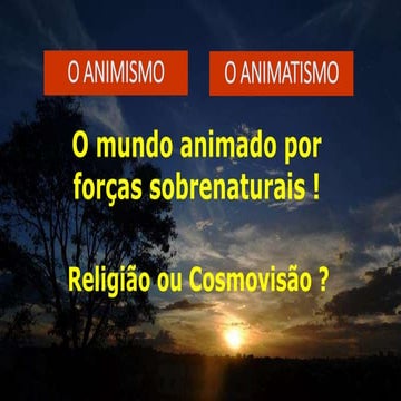 Animismo e Animatismo | PPTX