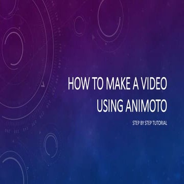 Animoto Tutorial | PPTX