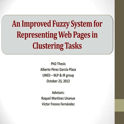 An improved fuzzy system for representing web pages in Clustering Tasks | PPTX
