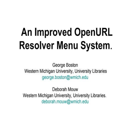 An Improved Open Url Resolver Menu System | PPT
