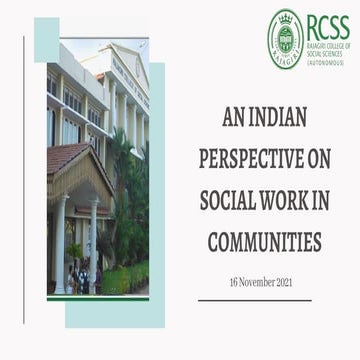 AN INDIAN PERSPECTIVE ON SOCIAL WORK IN COMMUNITIES.pptx