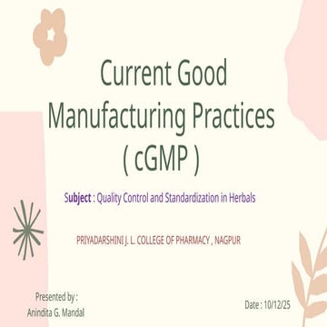 c-GMP CURRENT GOOD MANUFACTURING PRACTICES | PPTX