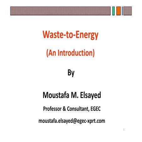 An introduction to waste to energy 130417 | PDF