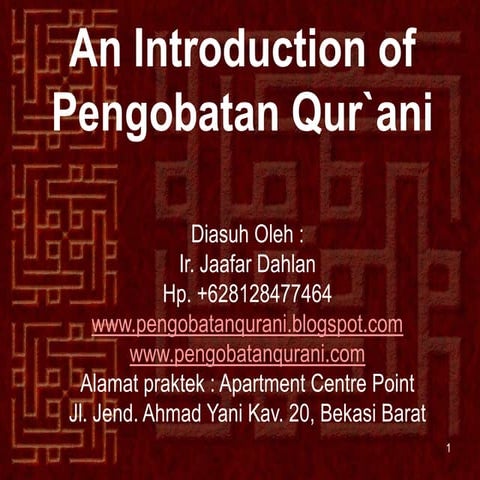 An introduction of pengobatan qur`ani | PPSX