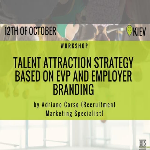 Talent Attraction strategy based on EVP and Employer Branding | PDF