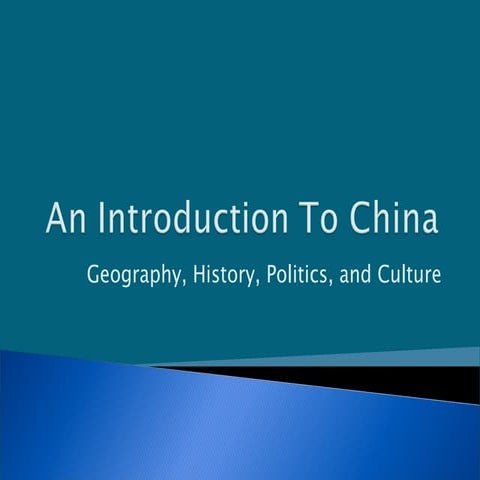 An Introduction To China | PPT