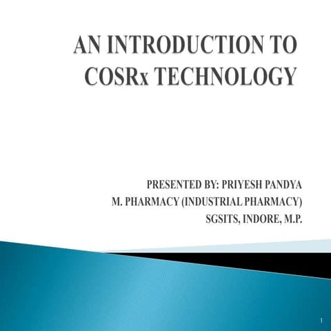An introduction to COSRx technology | PPTX