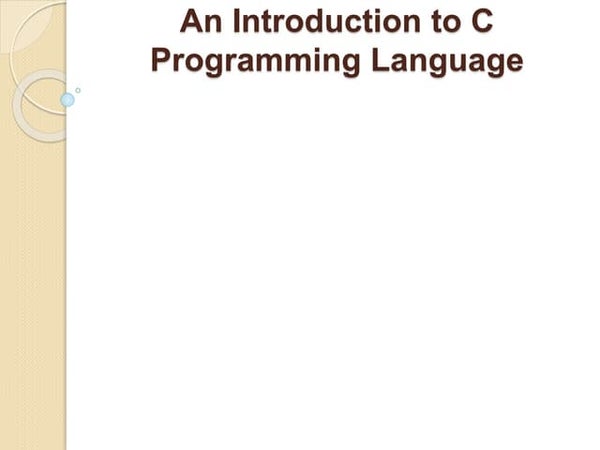 Introduction To C Programming