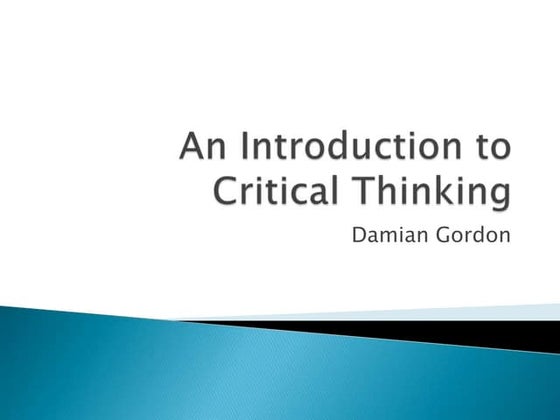 Critical Thinking | PPT | Education