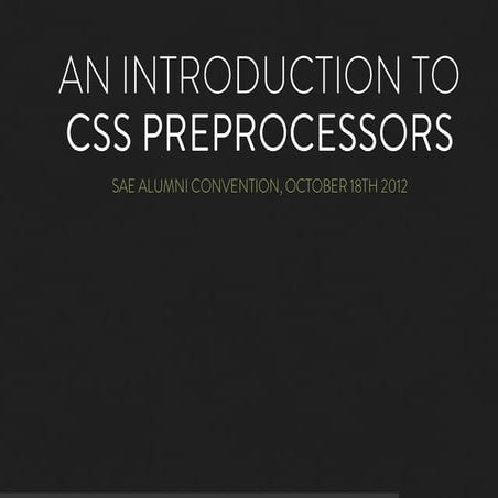 An Introduction To Css Preprocessors Ppt