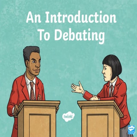 An Introduction to Debating Presentation.ppt