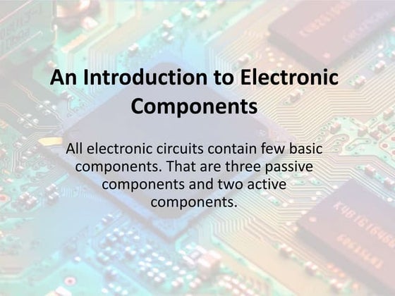 Introduction to Basic Electronics | PPTX