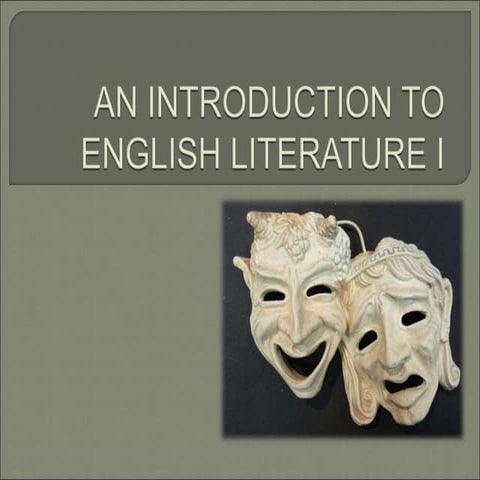 An introduction to english literature i | PPT