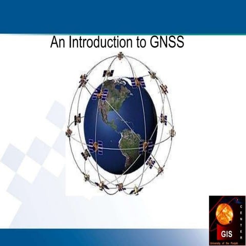 An Introduction to GNSS(Global Navigation Satellite Systems) .pptx