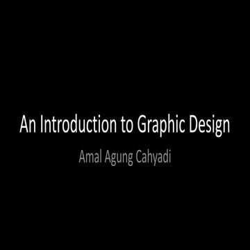 An introduction to graphic design | PPT