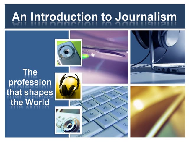 Journalism | PPT