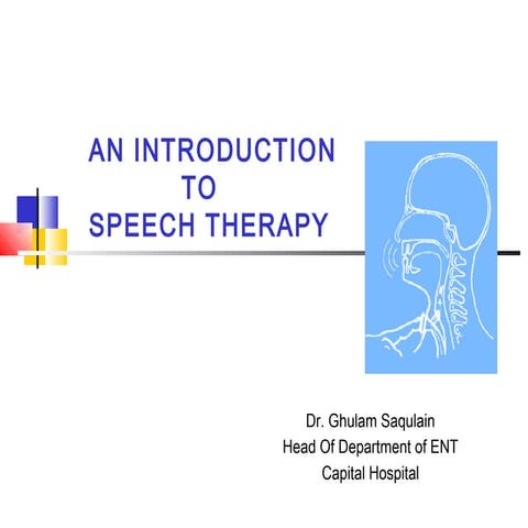 An introduction to speech therapy | PPT