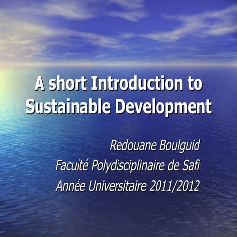 An introduction to sustainable development by redouane boulguid | PDF