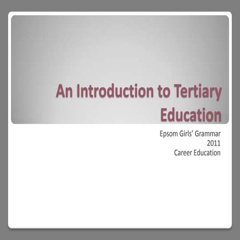 An introduction to tertiary education | PPTX