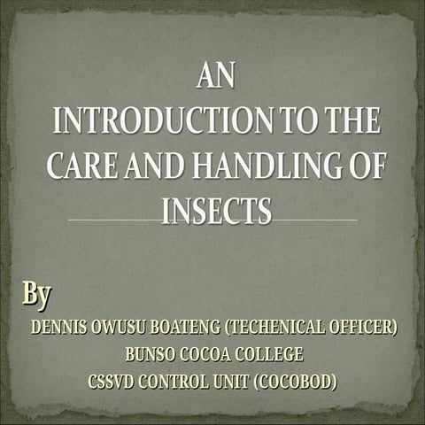 AN INTRODUCTION TO THE CARE AND HANDLING OF.ppt