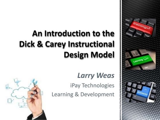 Comparison and Contrast of ADDIE and Dick and Carey Models | PPT