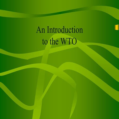 An introduction to the wto | PPT