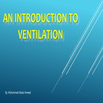 An introduction to ventilation | PPTX
