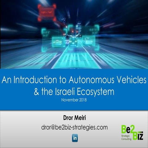 An Intro to Autonomous Vehicles and the Israeli Ecosystem | PDF