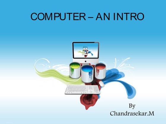 Intro To Computers PPT w SaraBrightman song OFFICE SAT_PM SPR2009.PPT