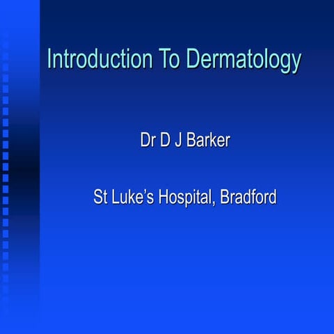 an introduction to dermatology including rash.ppt