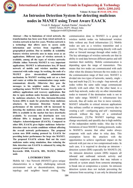 An Intrusion Detection System For Detecting Malicious Nodes In Manet
