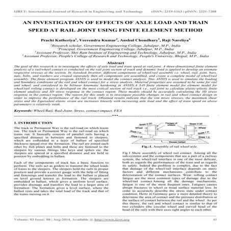 An investigation of effects of axle load and train speed at rail joint using finite element ...