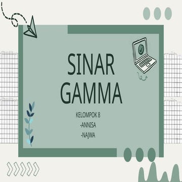 Anisa & Najwa Presentasi SINAR GAMMA.pptx