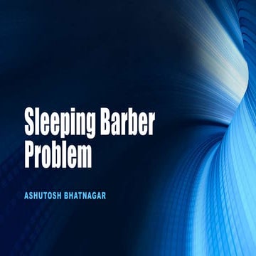 Sleeping Barber Problem algorithm in operating system | PPTX